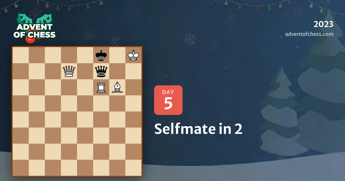 Day 5 - Advent of Chess 2023