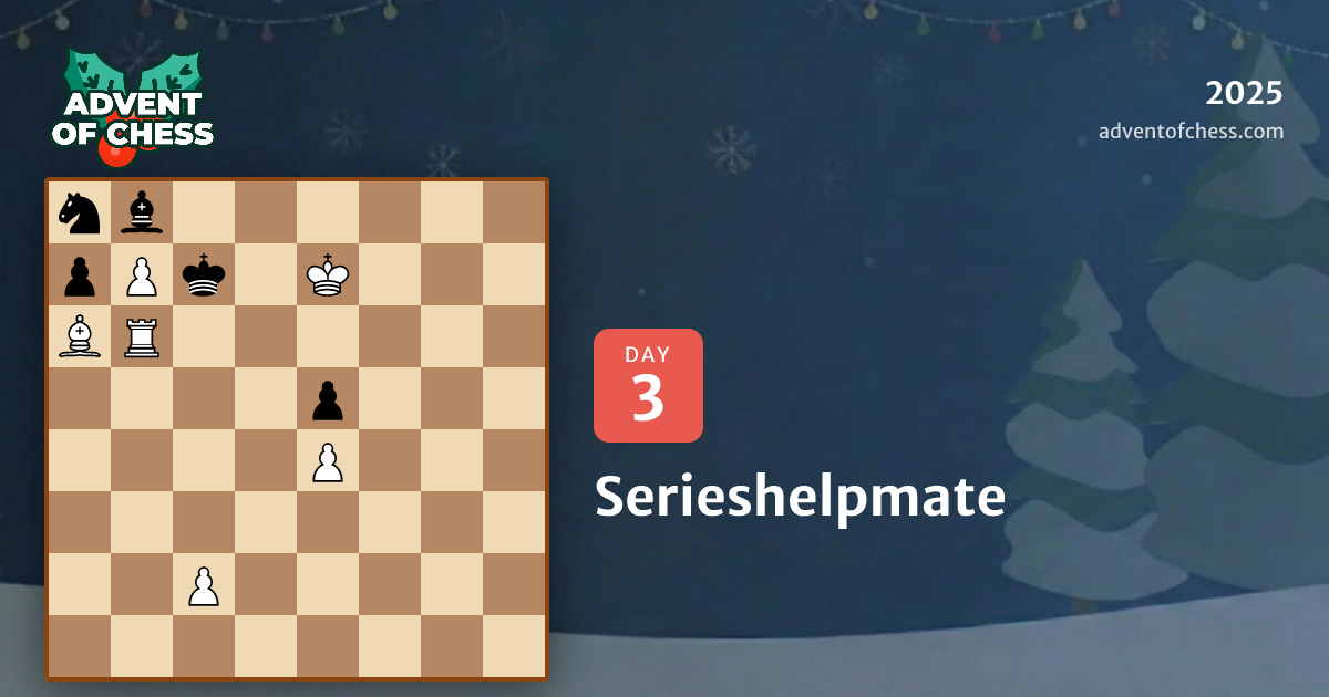 Day 3 - Advent of Chess 2025